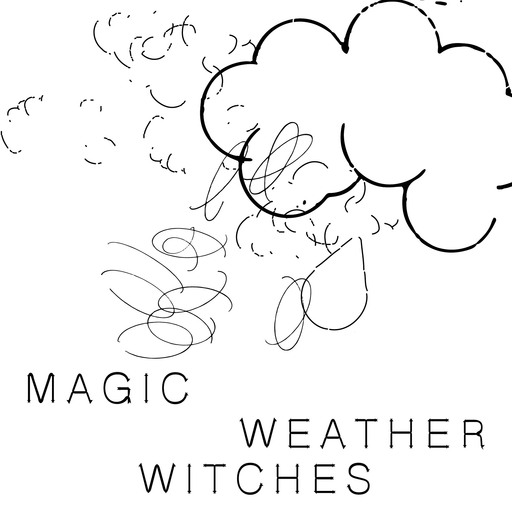 MAGIC WEATHER WITCHES - La semaine du son
